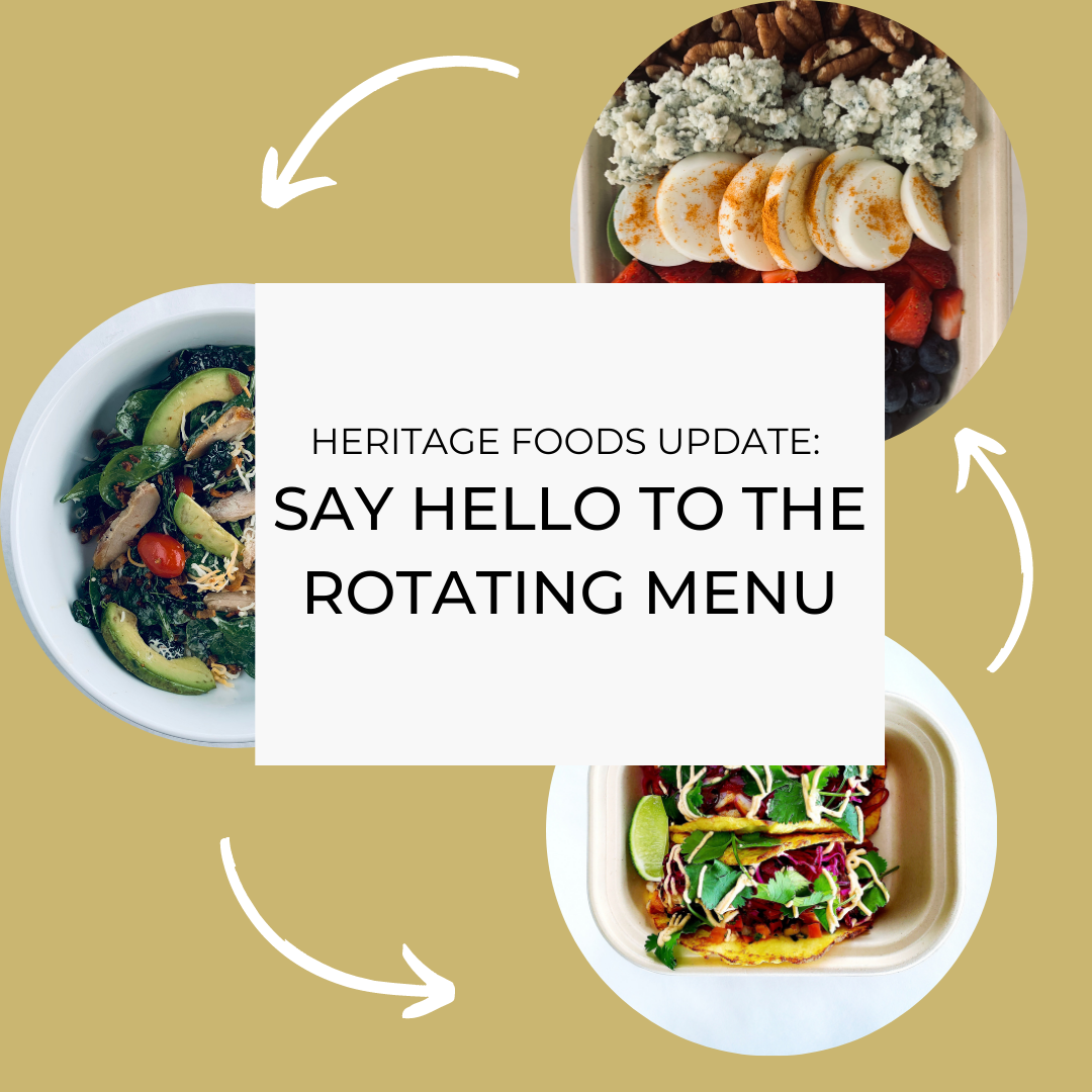 Re-introducing Heritage Food's Rotating Menu! ⁠ | clean, cleanfood ...